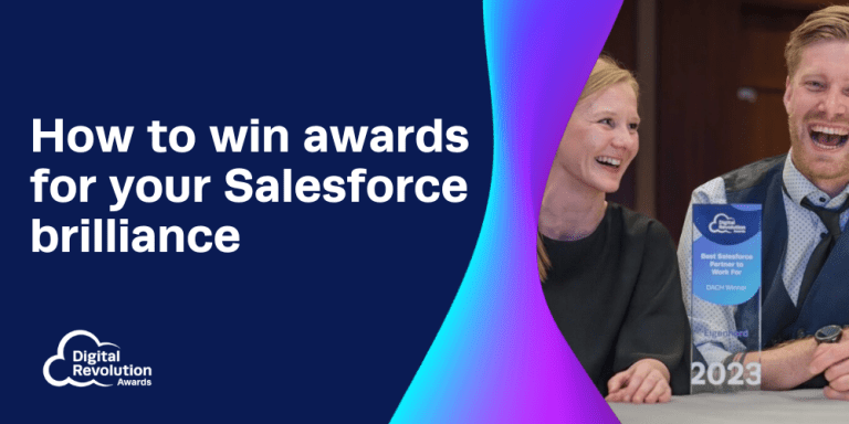 How to win awards for your Salesforce brilliance | Digital Revolution ...